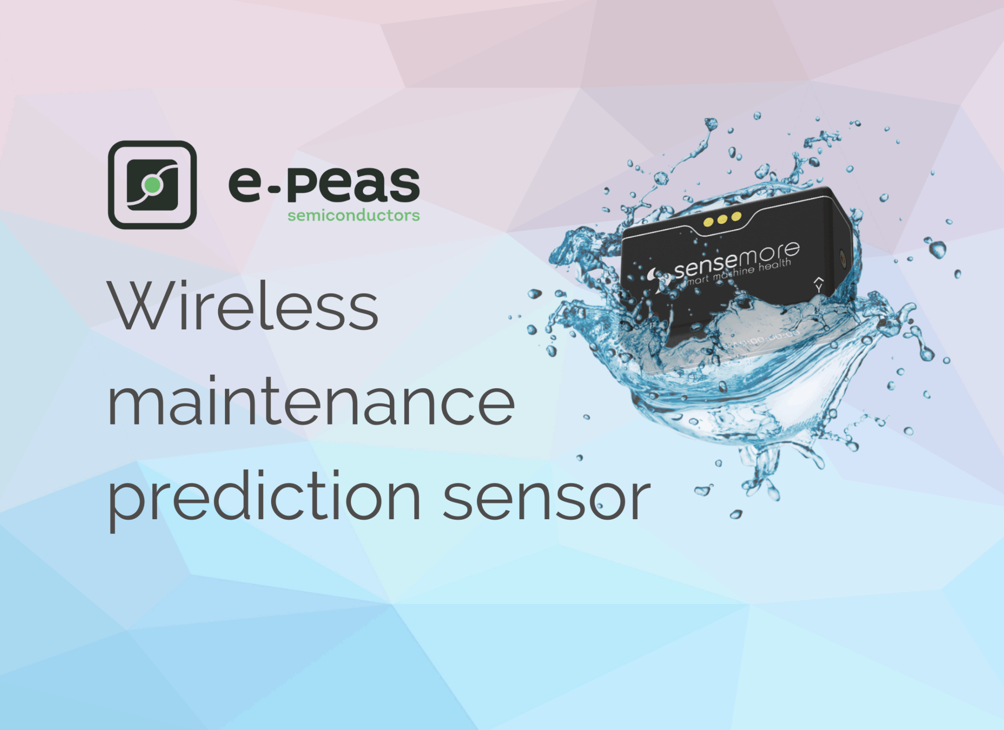 Sensemore adopts e-peas' energy harvesting technology for their new ...