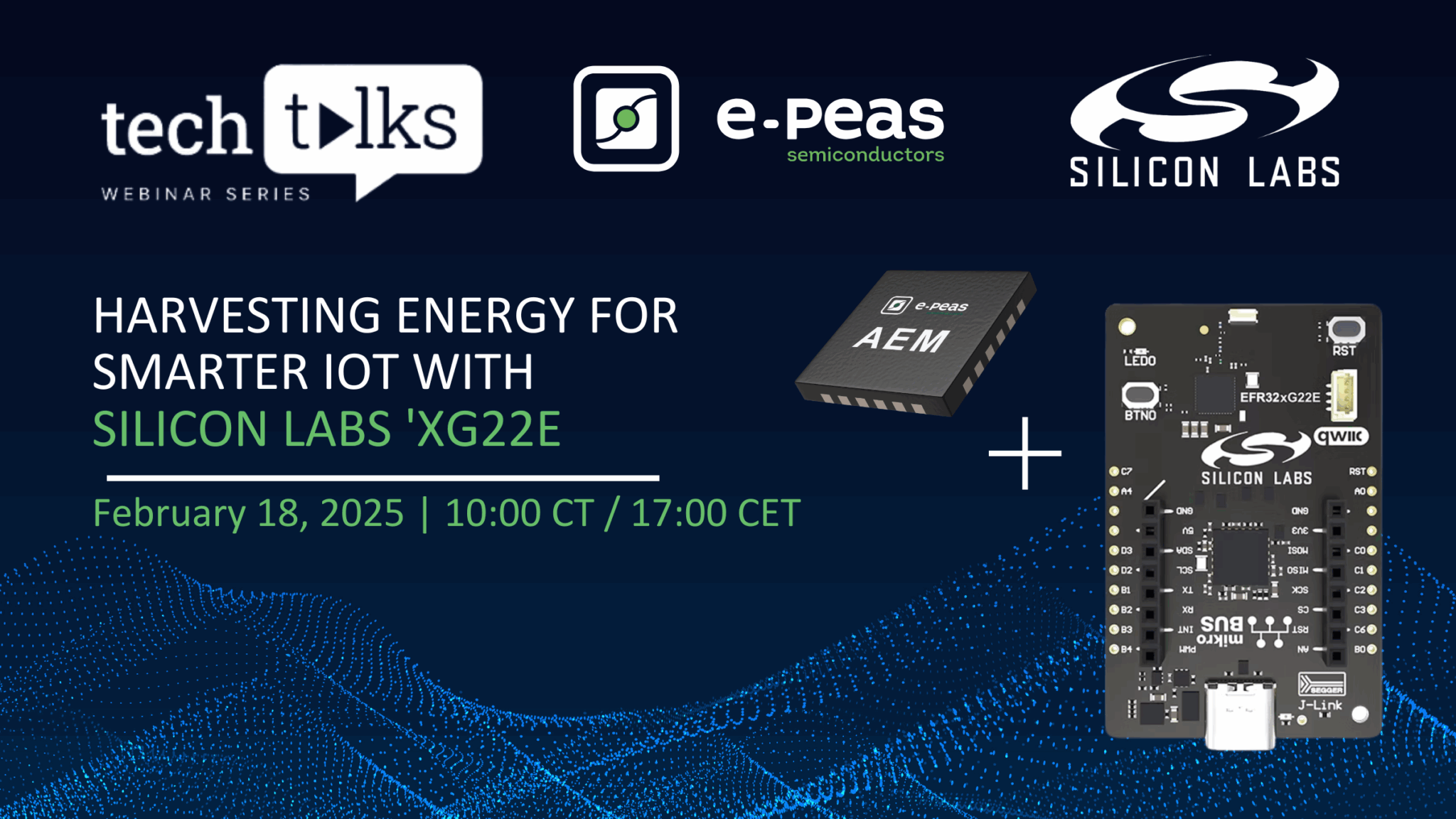 Making Ambient IoT Easy with the xG22E Energy Harvesting Explorer Kit ...